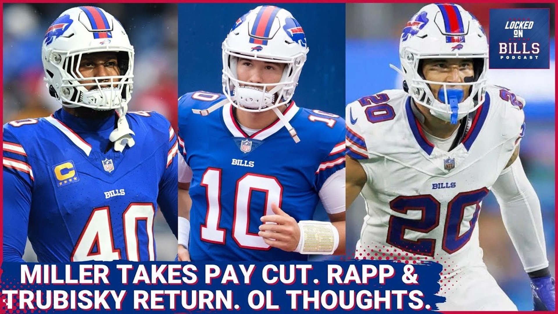 Buffalo Bills bring back Taylor Rapp & Mitchell Trubisky, Von Miller ...