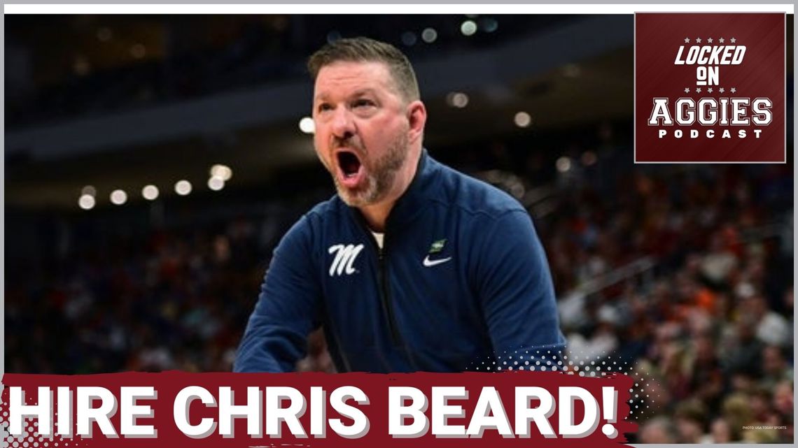 Ole Miss Coach Chris Beard would be a HOME RUN hire for Texas A&M ...
