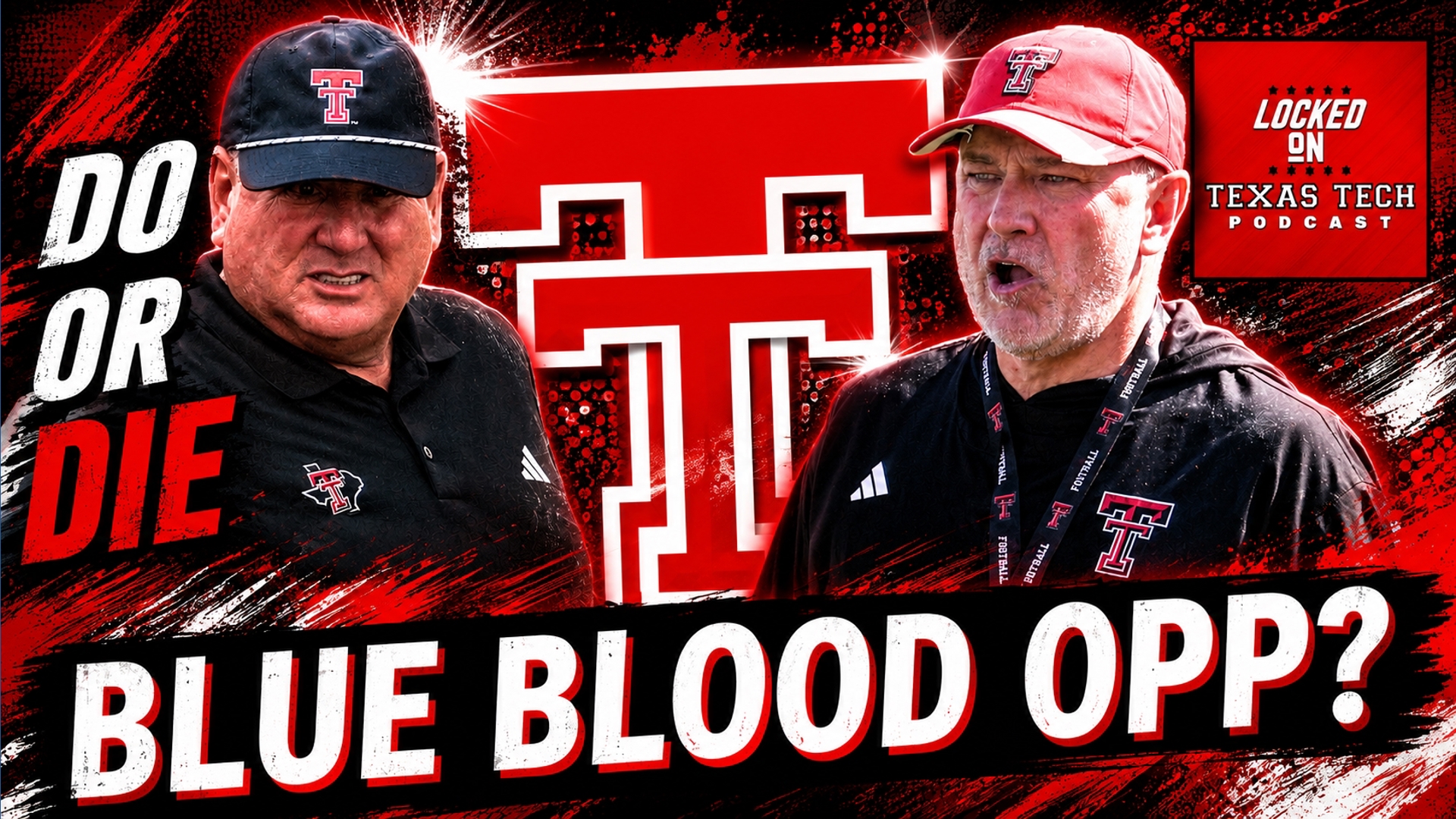 Red Raider TITLE DREAMS on the brink | BLUE BLOOD opponent COMING SOON ...