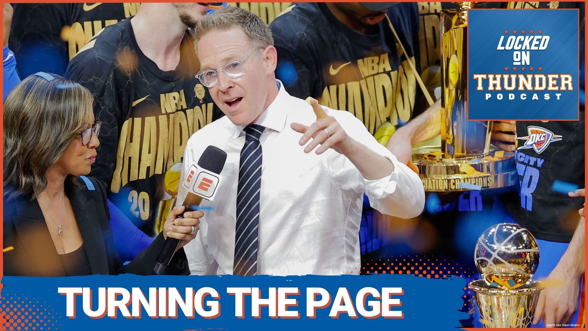 OKC Thunder MUST Turn the Page | Sam Presti DETAILS Team Building ...