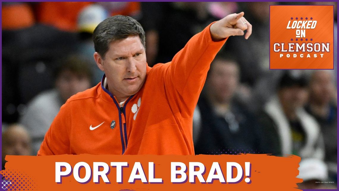 Clemson RELOADS Through The Portal | Brad Brownell’s Roster Rebuild is UNDERWAY | wgrz.com