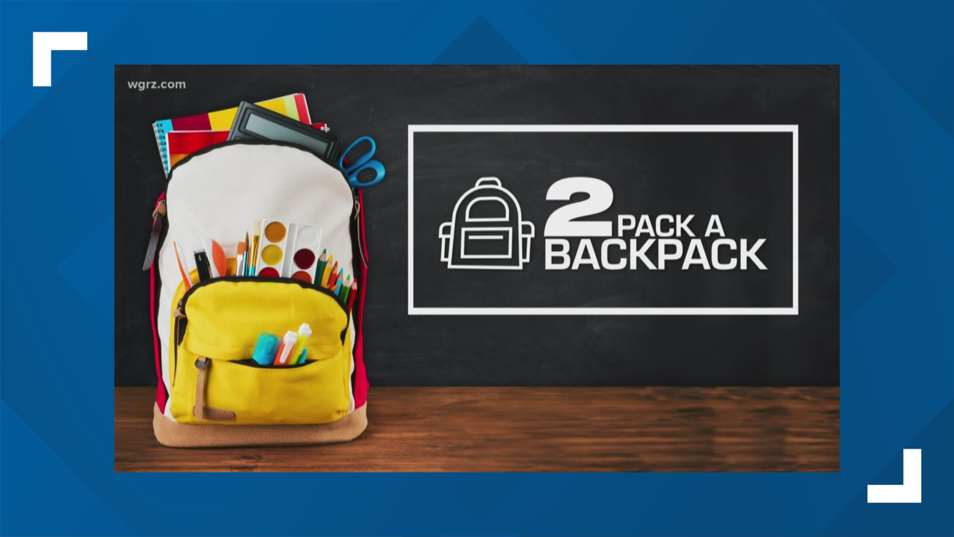 2 Pack A Backpack: Virtual School Supply Drive | wgrz.com