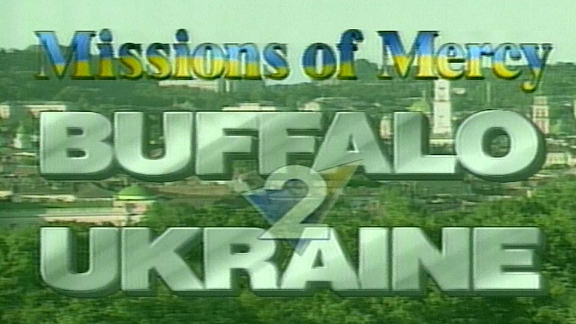 Buffalo 2 Ukraine: A trip revisited | wgrz.com