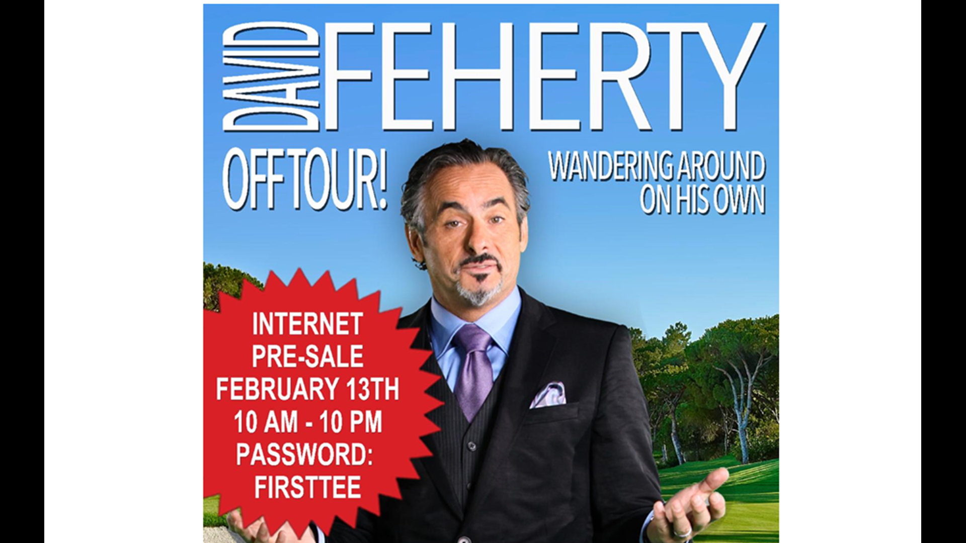Golf Analyst David Feherty comes to Shea's, pre-sale tickets on sale ...