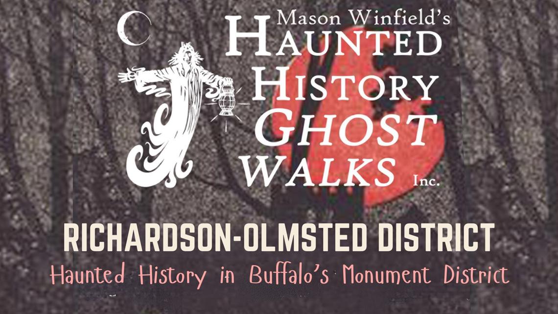 Richardson-Olmsted District Haunted History Ghost Walks | wgrz.com