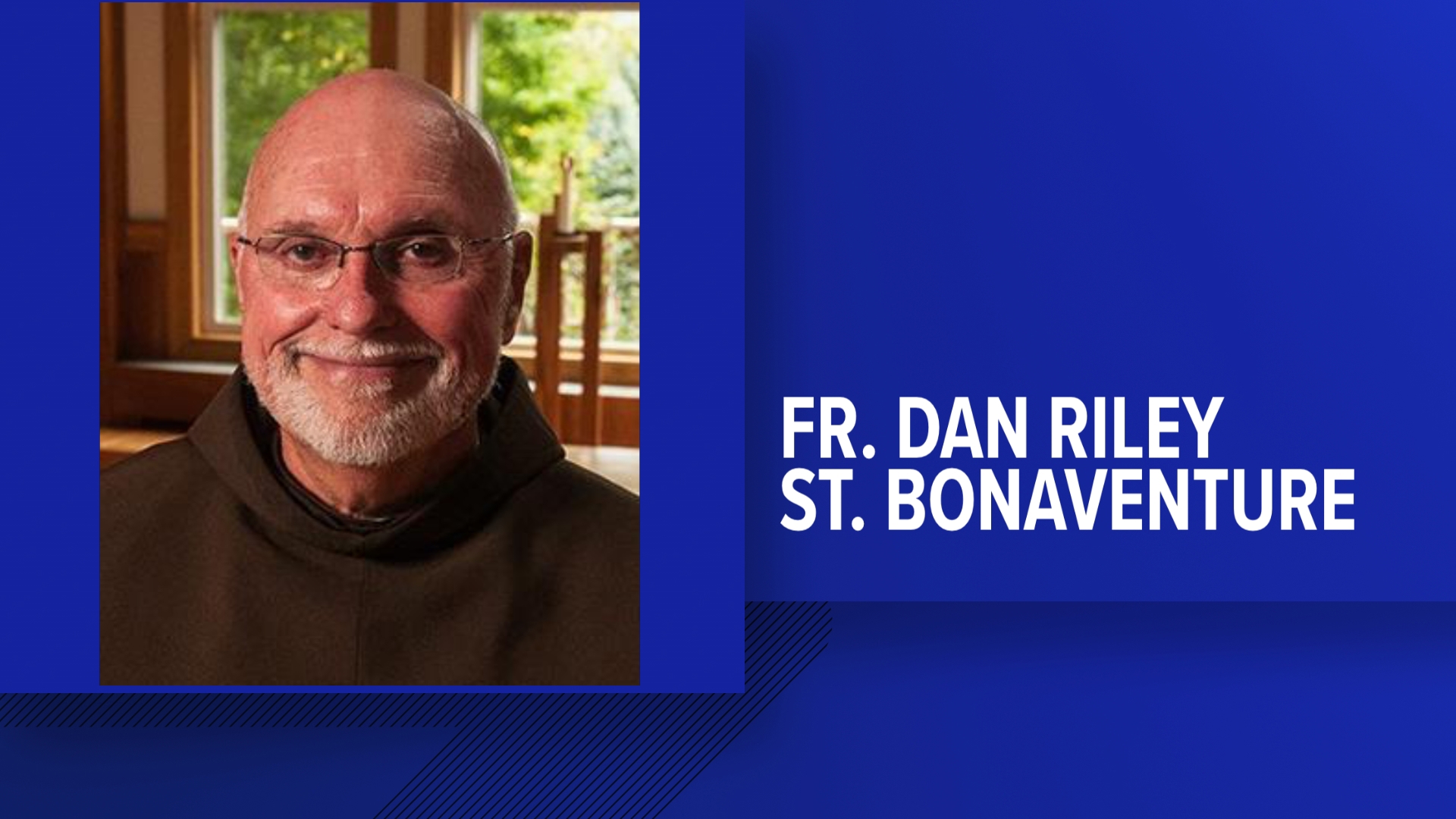 St. Bonaventure Fr. Dan Riley passed away | wgrz.com
