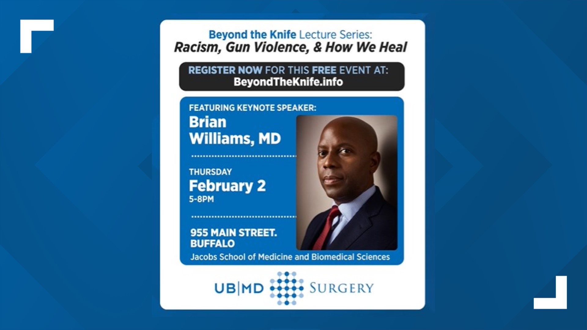 UB Surgery Department Lecture Series Beyond the Knife: Racism, Gun ...